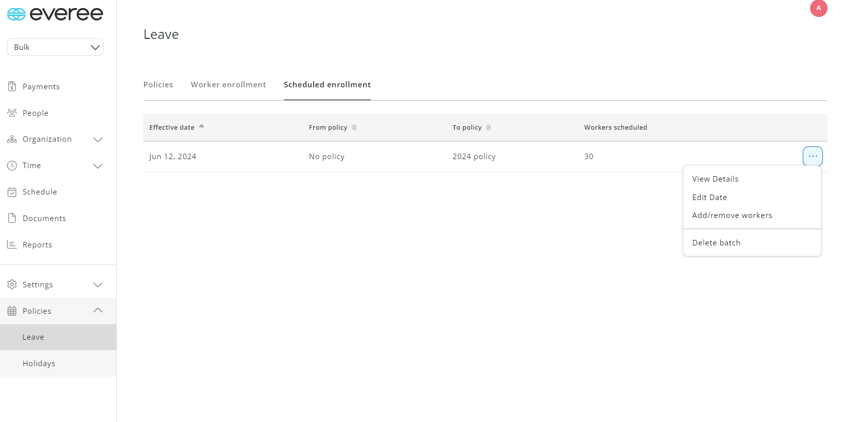 How to edit/delete a scheduled policy enrollment How to edit/delete a scheduled policy enrollment